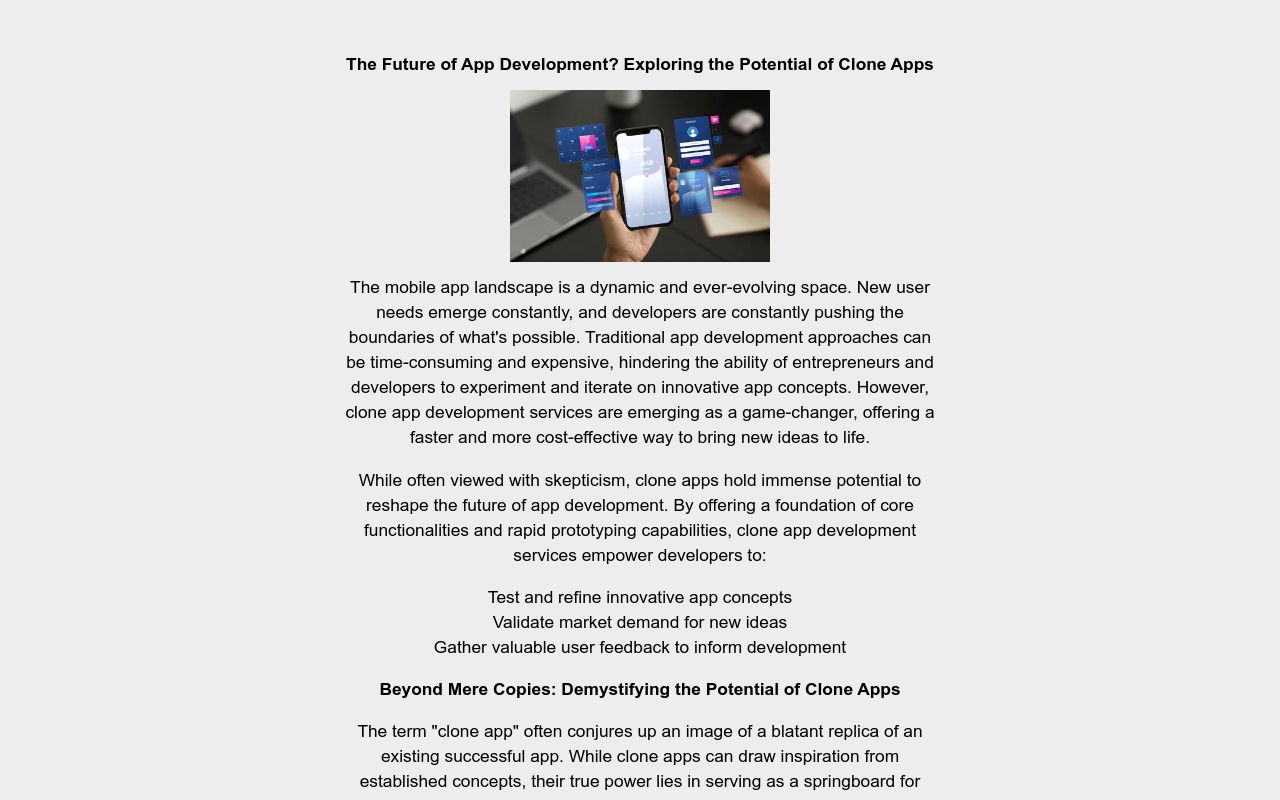 The Future of App Development? Exploring the Potential of Clone Apps